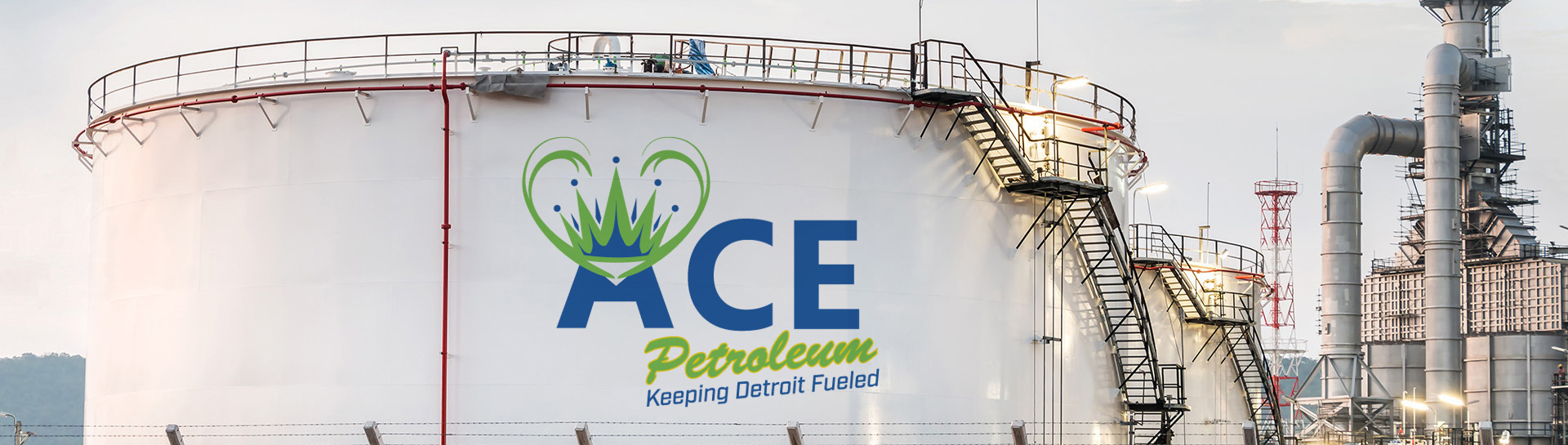 ACE Petroleum – Keeping Detroit Fueled!